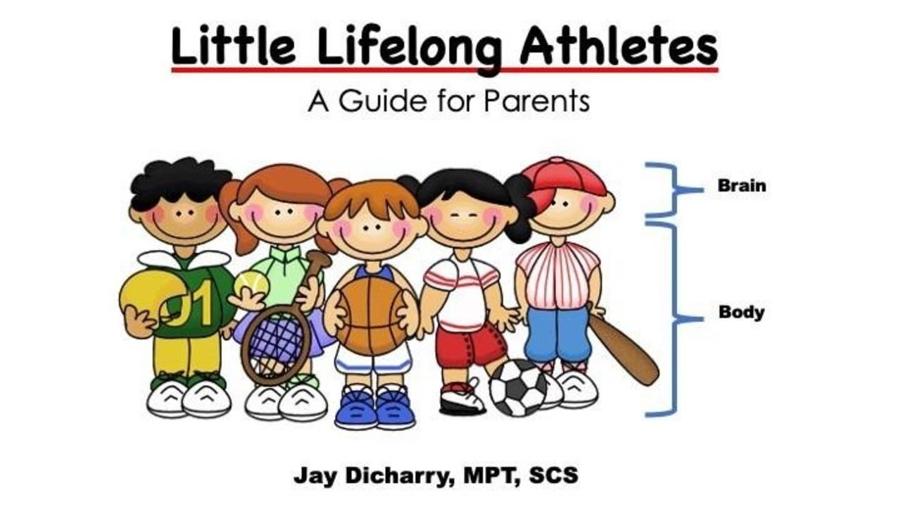 Little Lifelong Athletes: A Guide for Parents
