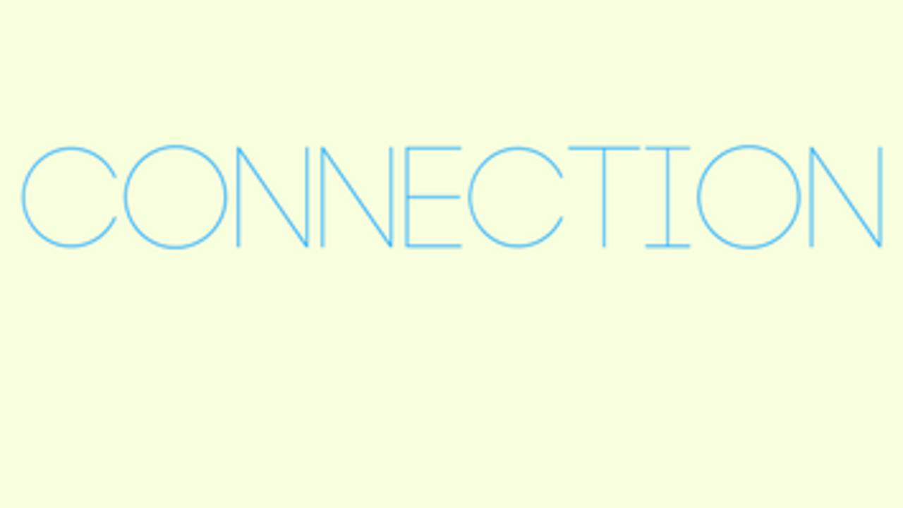 Connection Blog