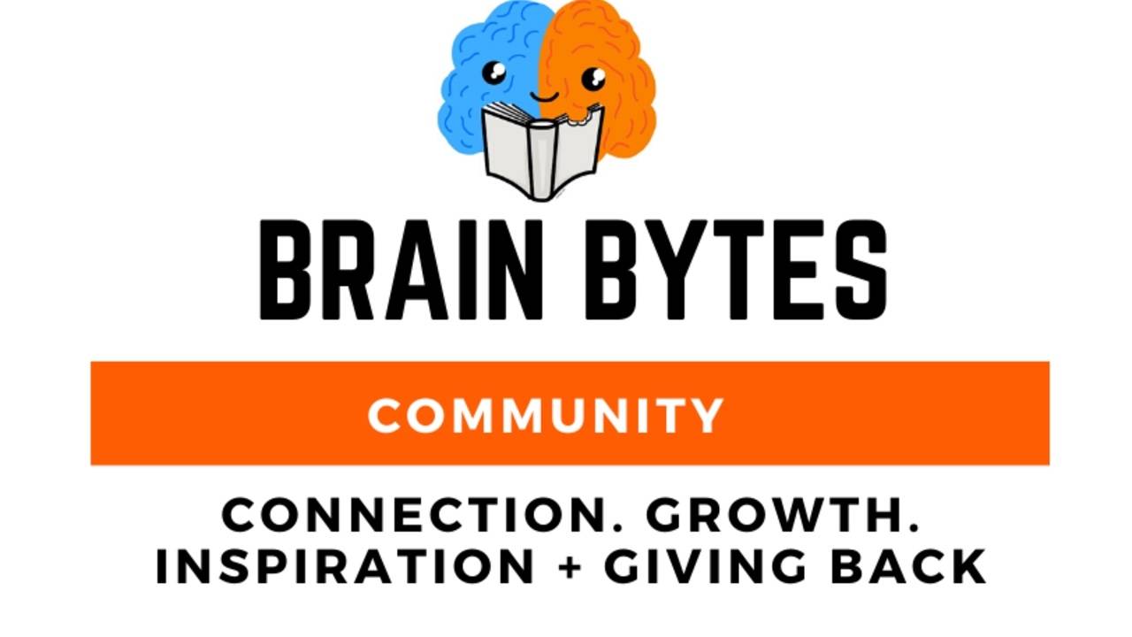 Join the Brain Bytes Community