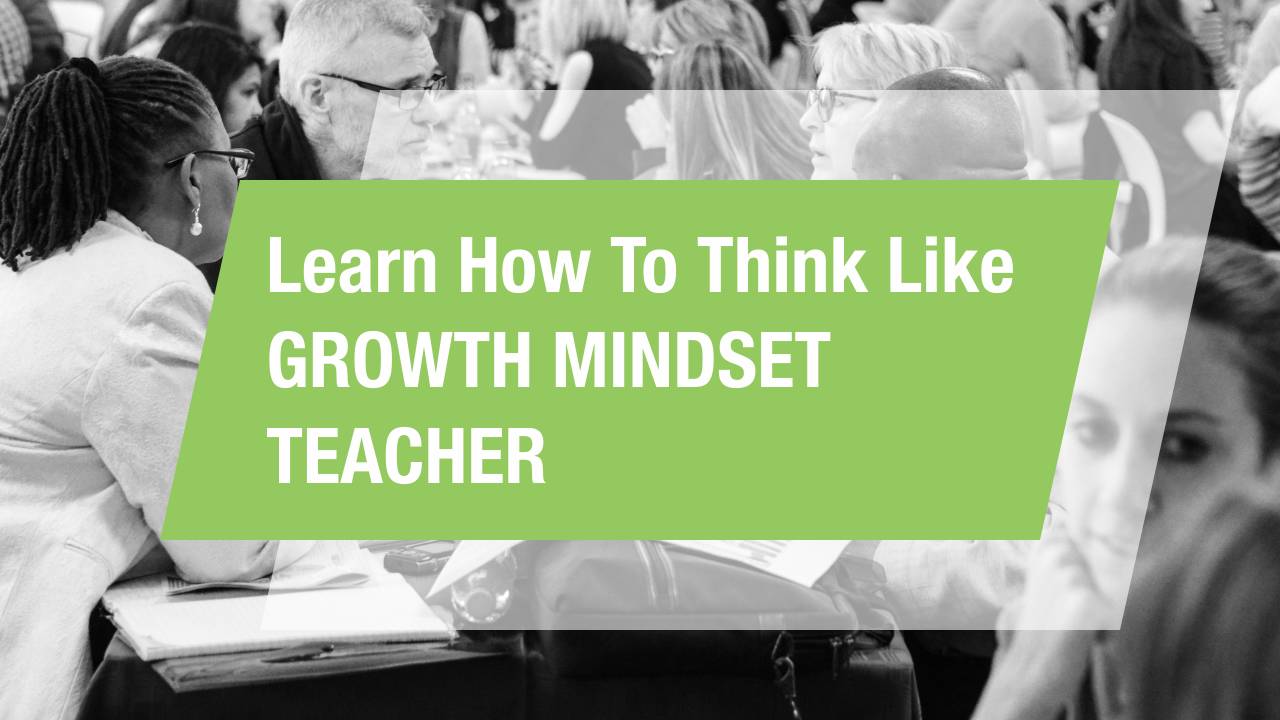 The Growth Mindset Teacher
