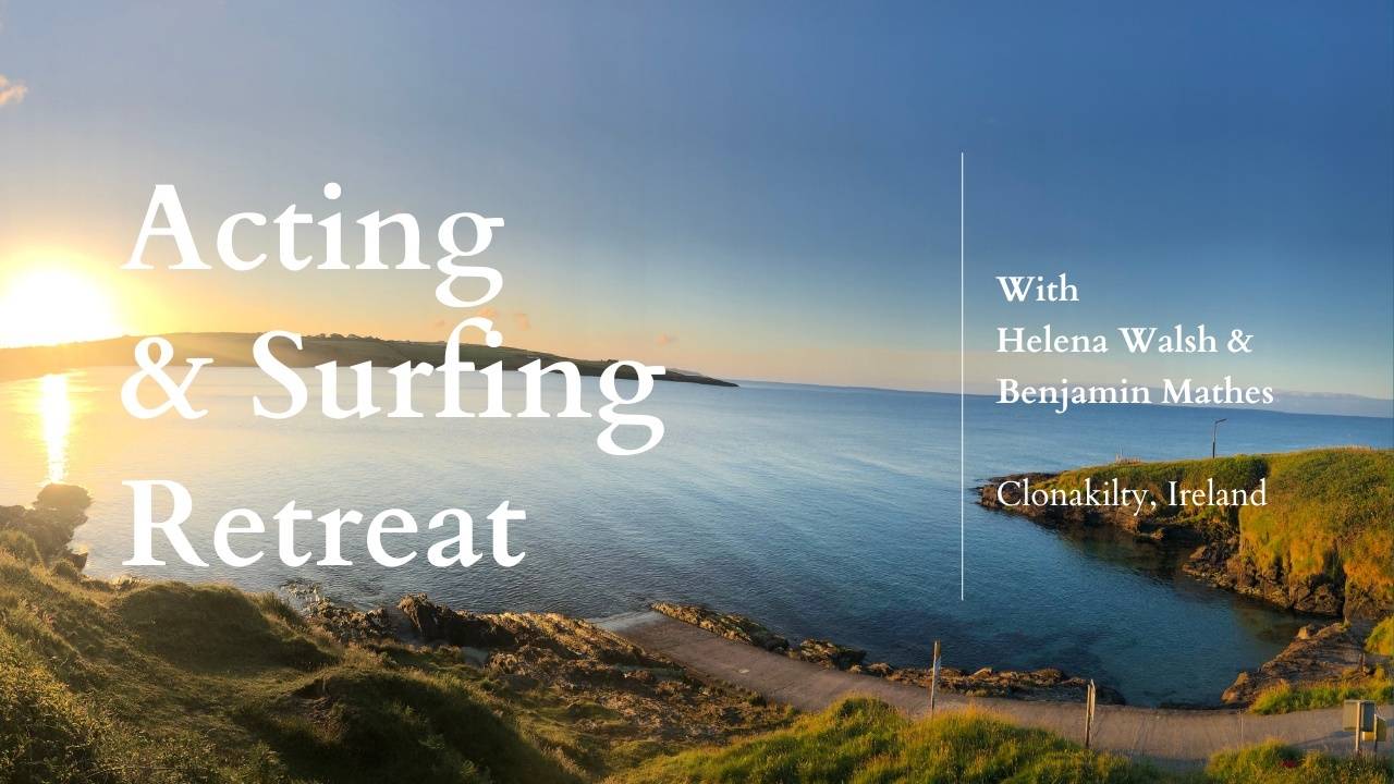 Acting retreat with Helena Walsh and Benjamin Mathes