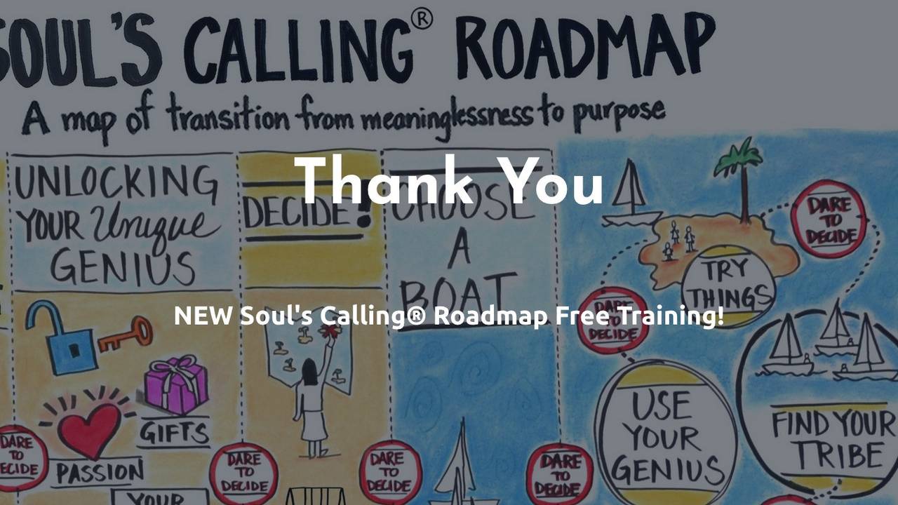 Soul's Calling Roadmap Free Training
