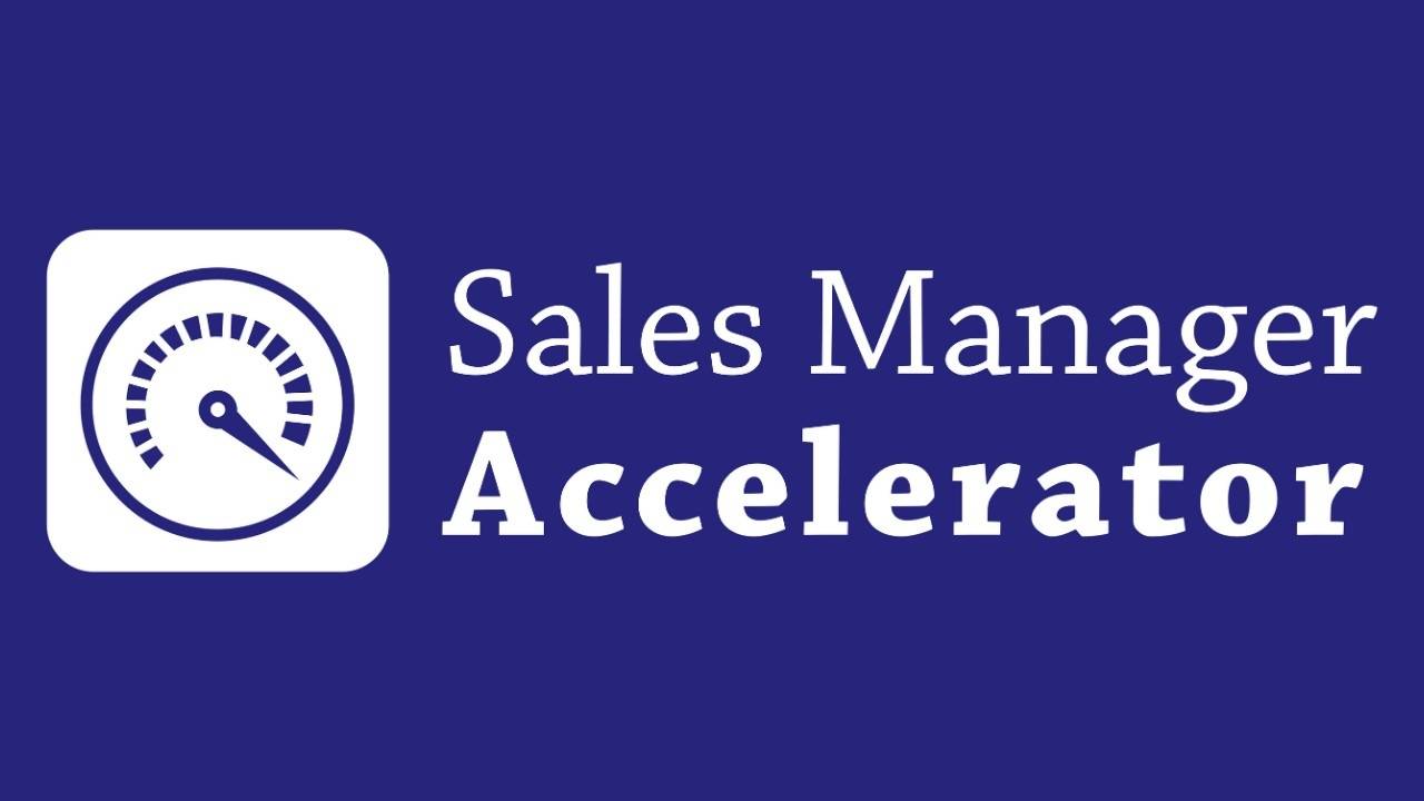 Sales Manager Accelerator™ | Comprehensive Sales Manager Training