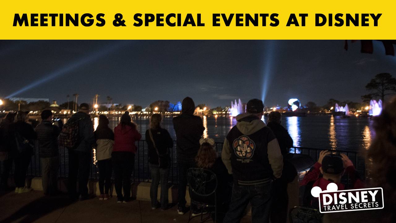 DTS Show #103 - Meetings, Conferences and Private Events at Disney