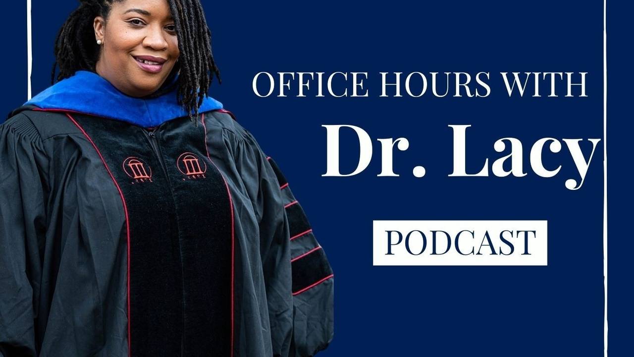 Office Hours With Dr. Lacy