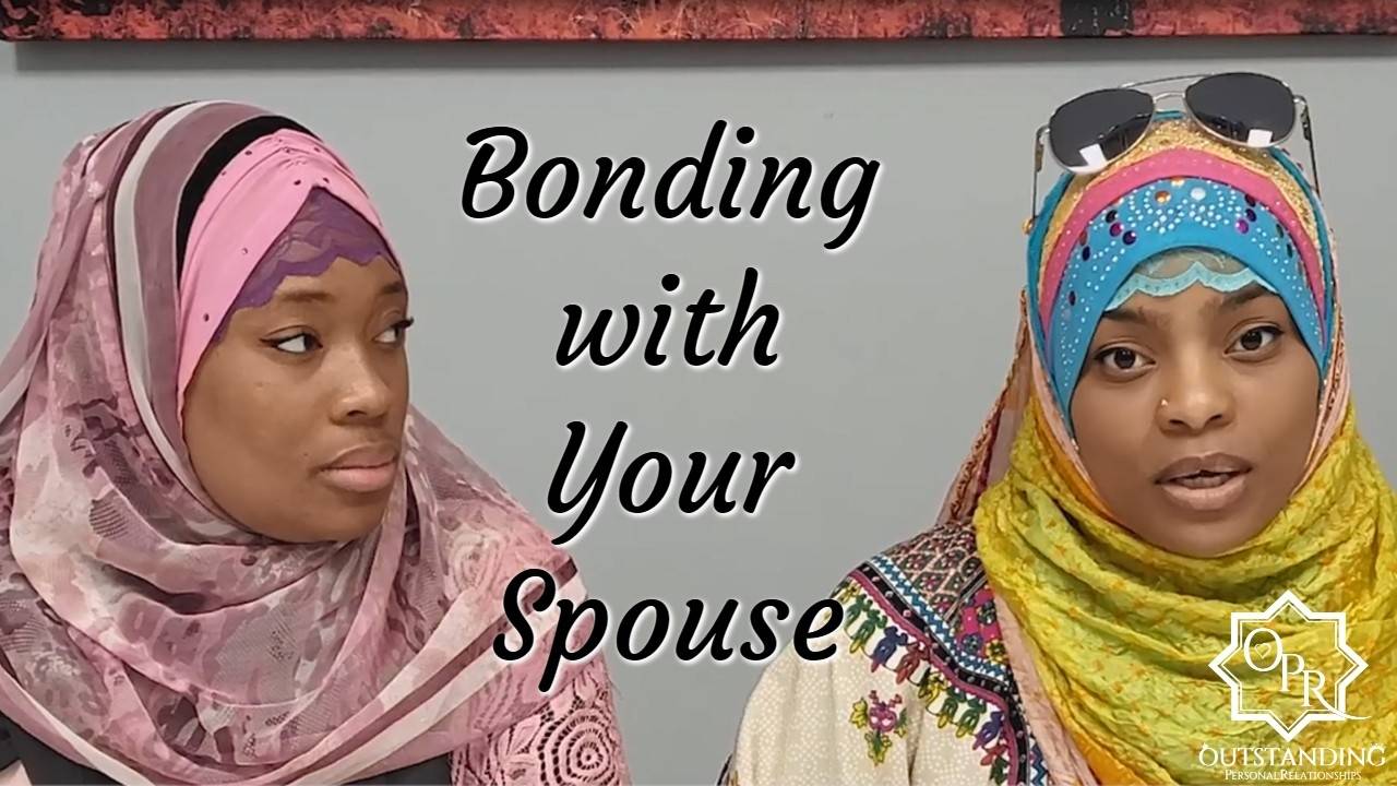 The Importance of Bonding with Your Spouse