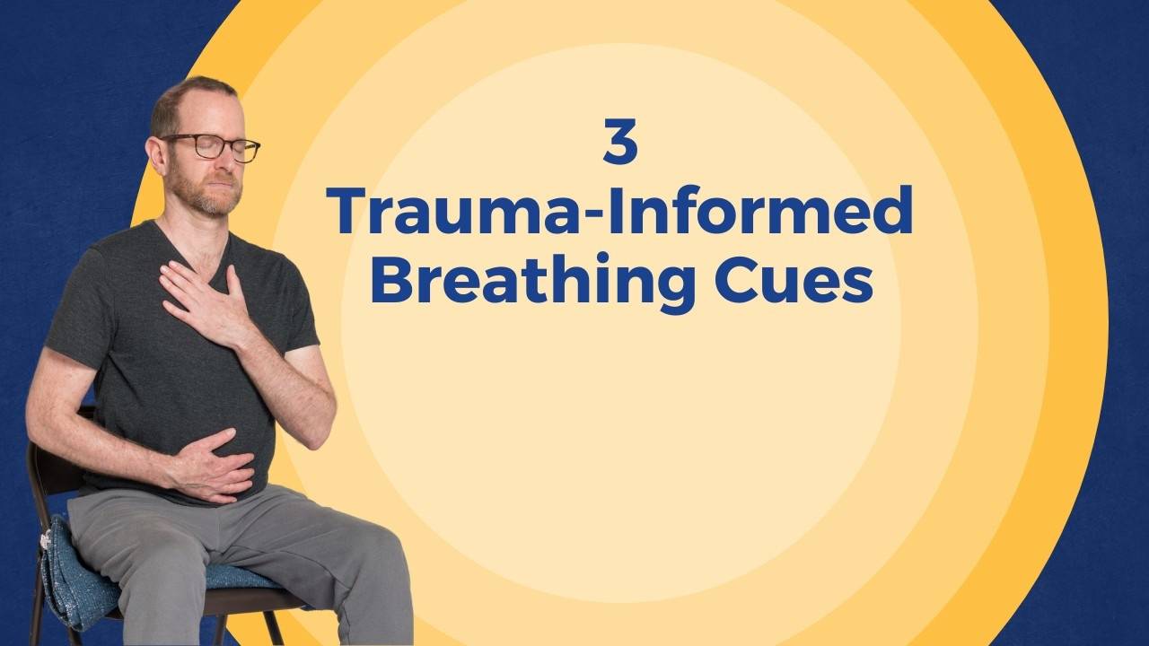 3 Trauma-Informed Breathing Cues from Jivana Heyman | Accessible Yoga