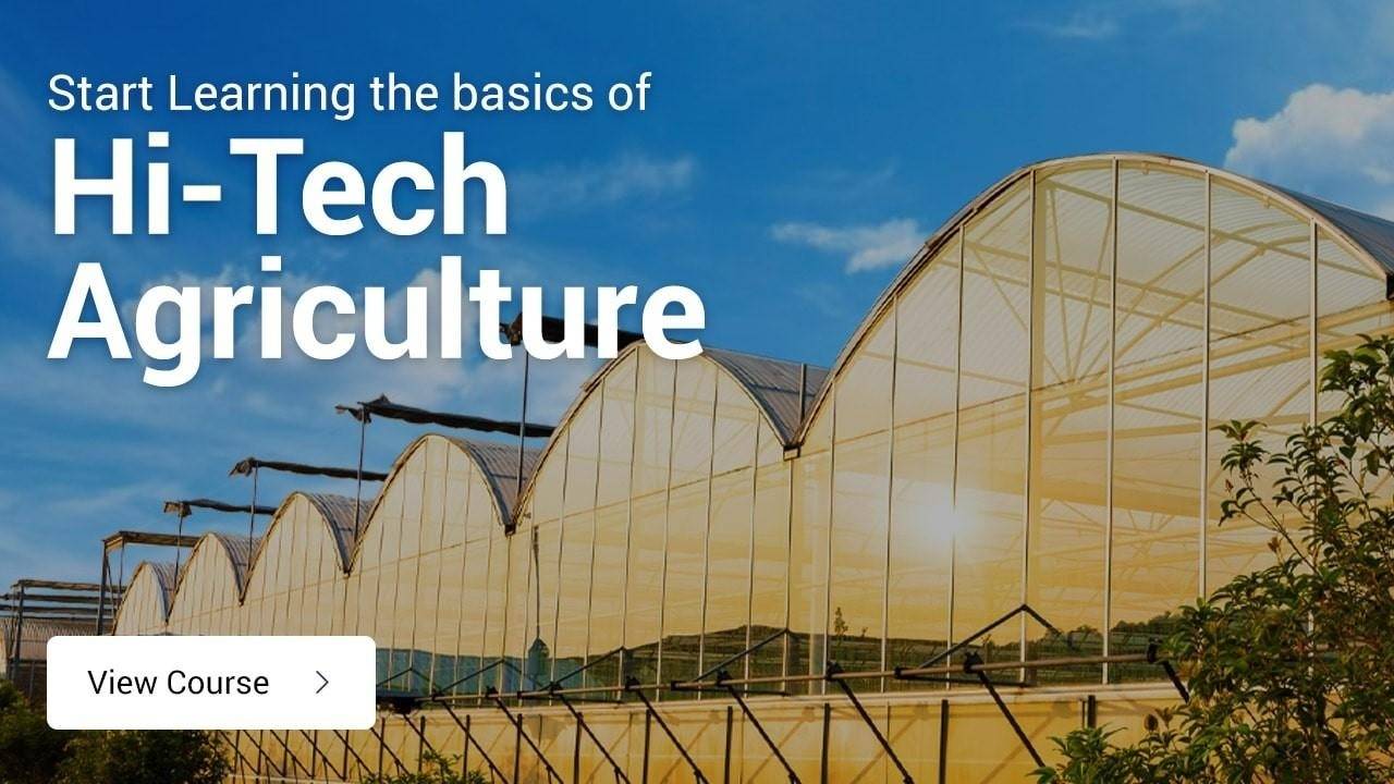 The Only place to learn High Tech Agriculture in a easy manner