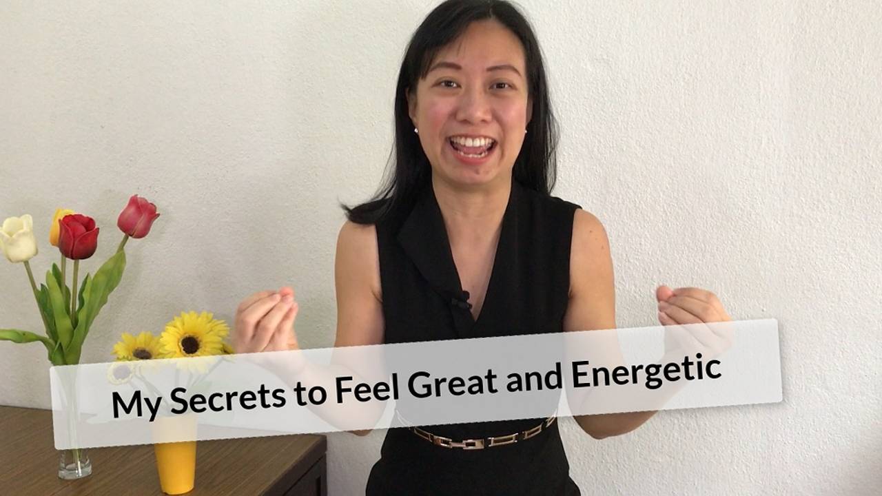 My Secret to Feel Great and Energetic