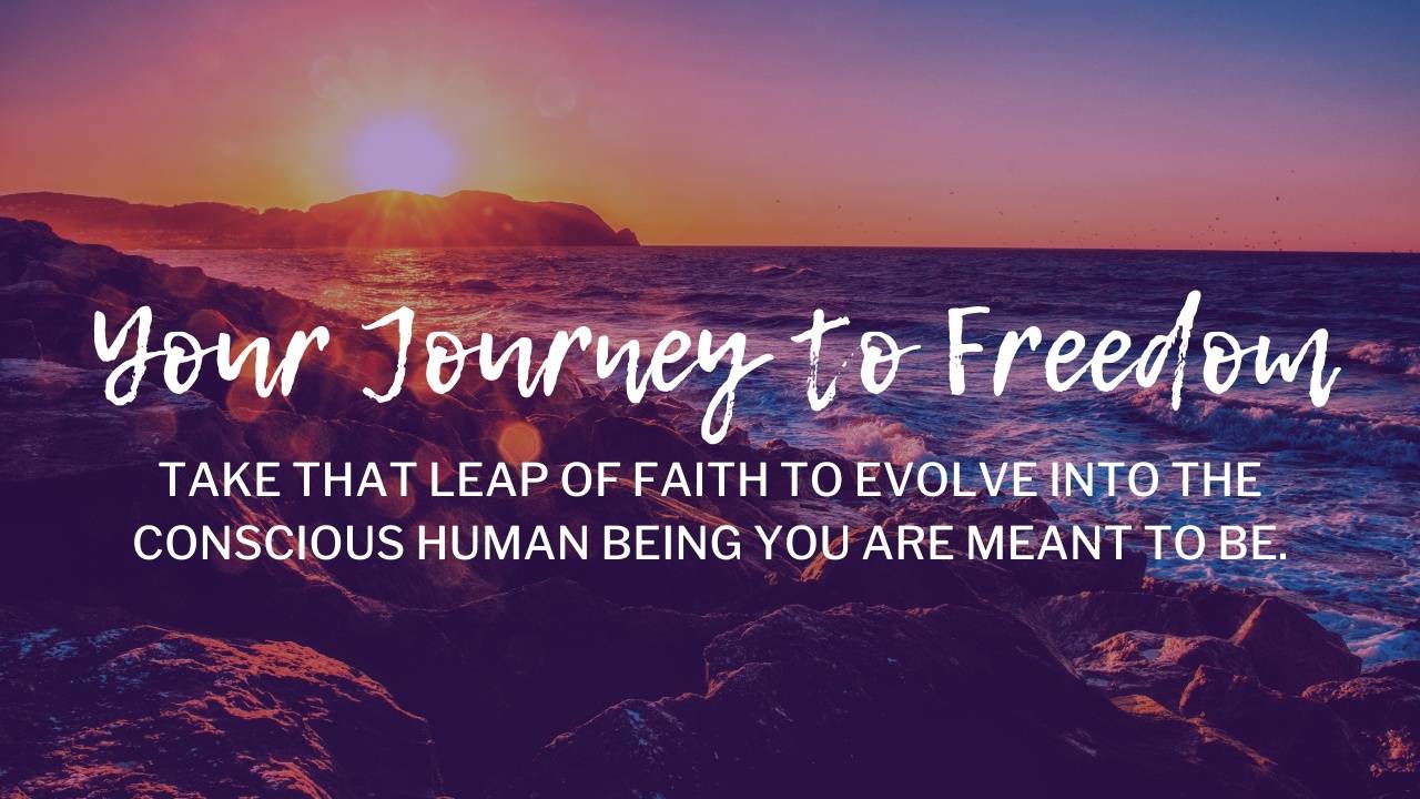 Your Journey to Freedom