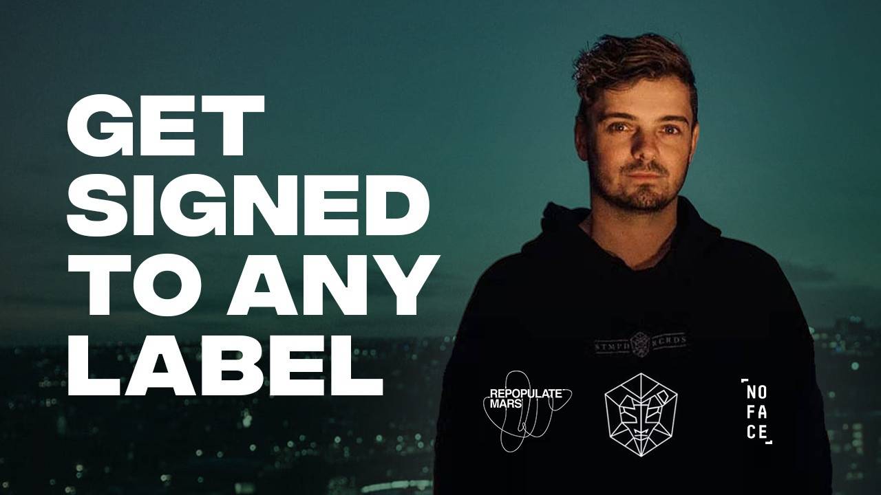 How To Get Signed To Any Label