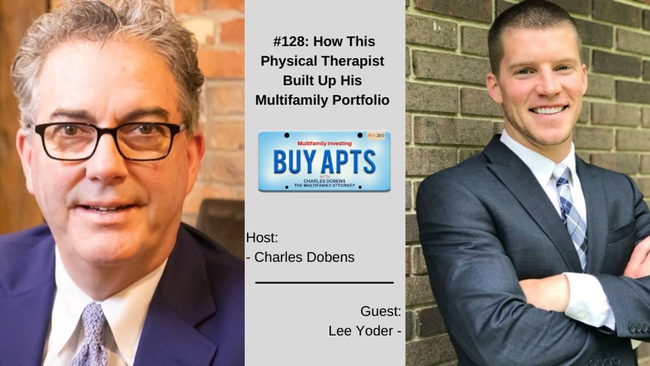 How This Physical Therapist Built Up His Multifamily Portfolio