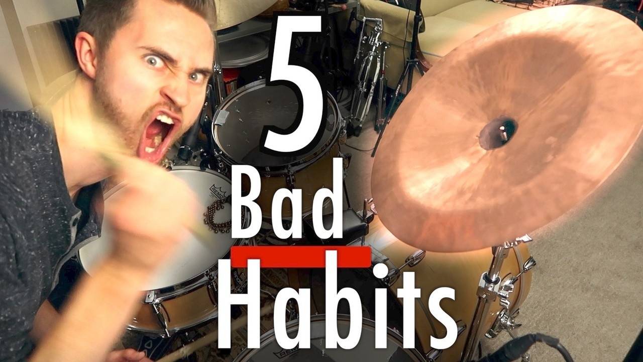 5 Toxic Drummer Habits You MUST Avoid