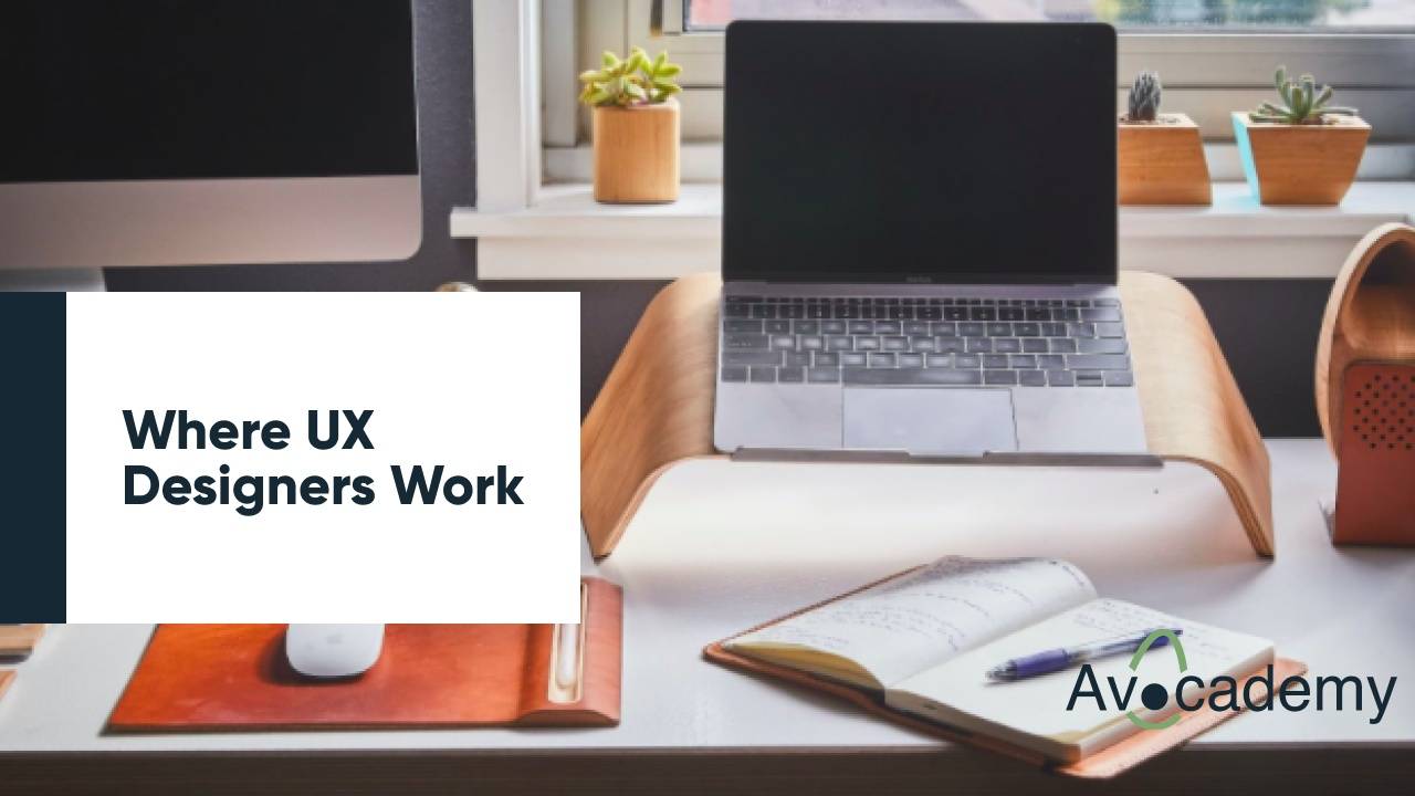 Where UX Designers Work