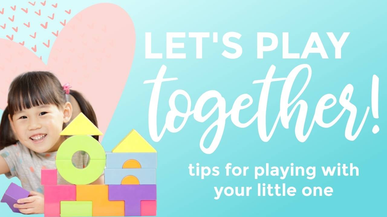 The Positive Power of Play: Tips for Parents