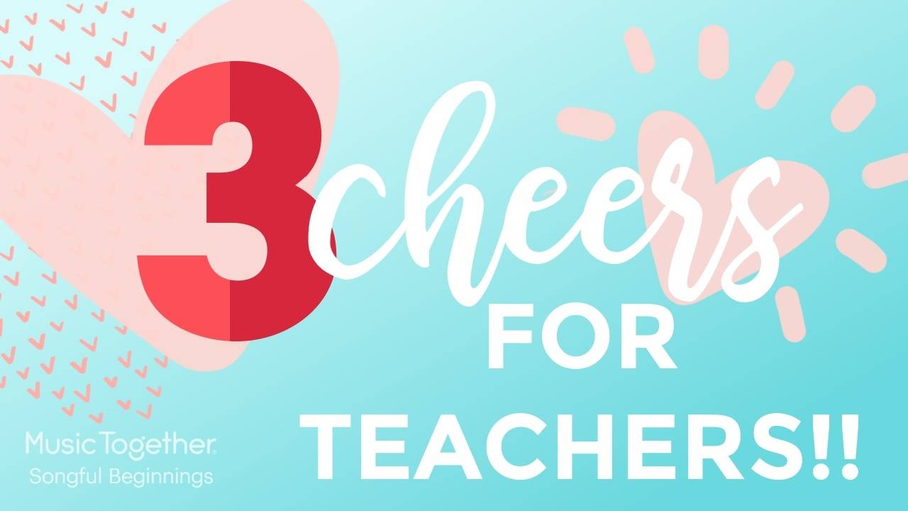 Three Cheers for Teachers!