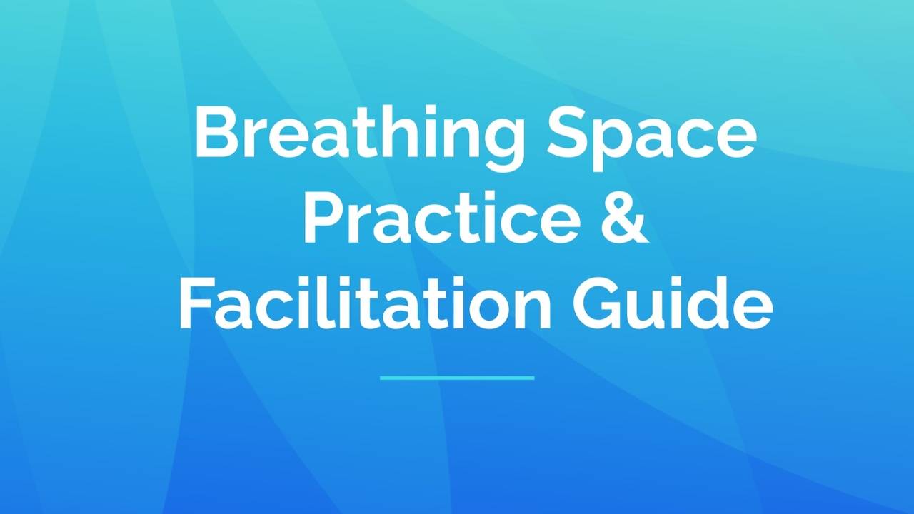 Resource - Breathing Space Practice