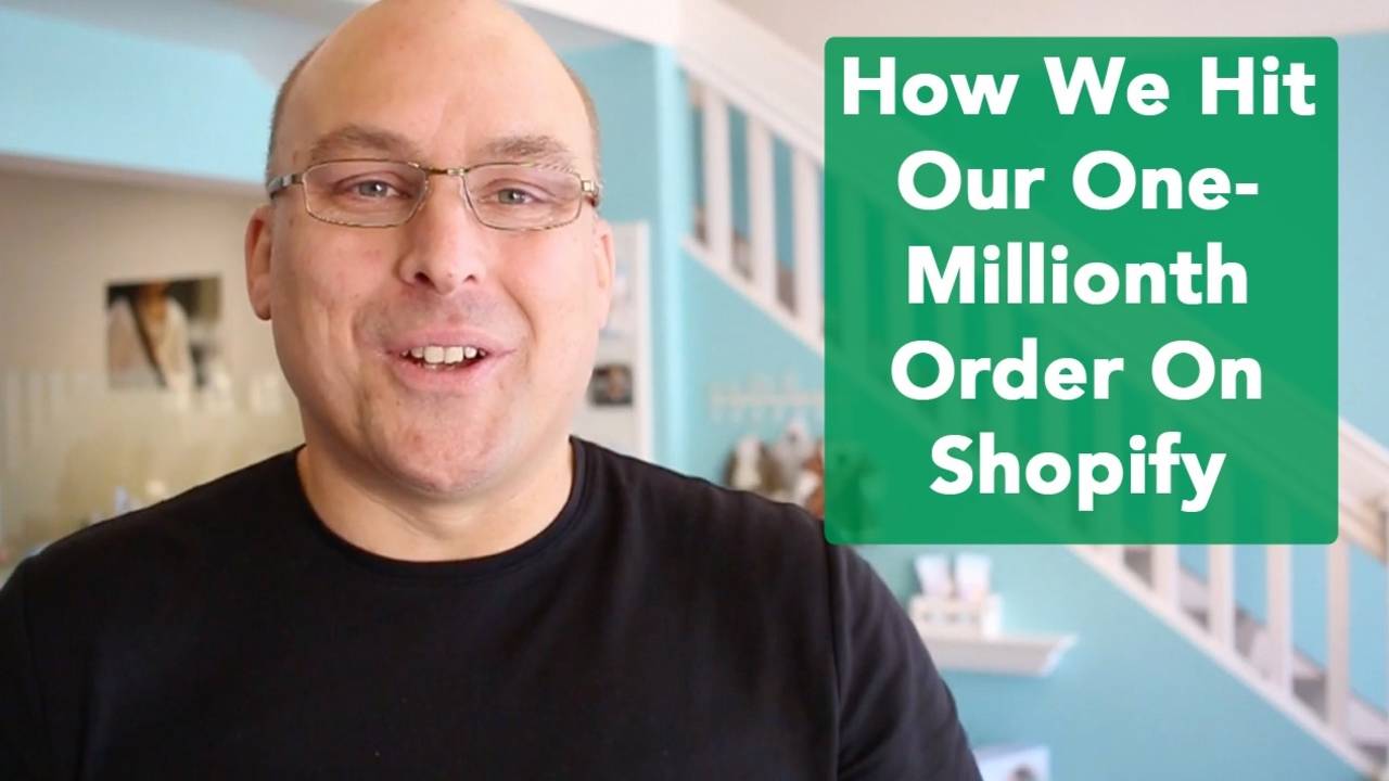 How We Hit Our One Millionth Order On Shopify