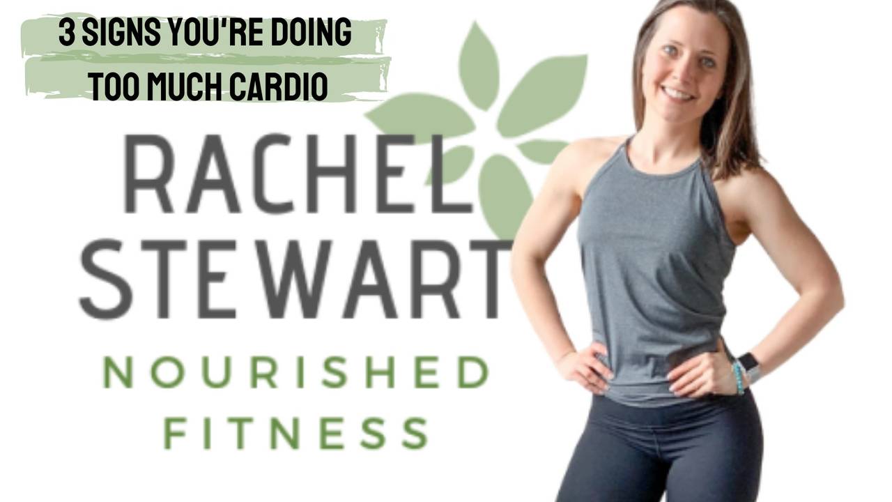 3 signs you are doing too much cardio