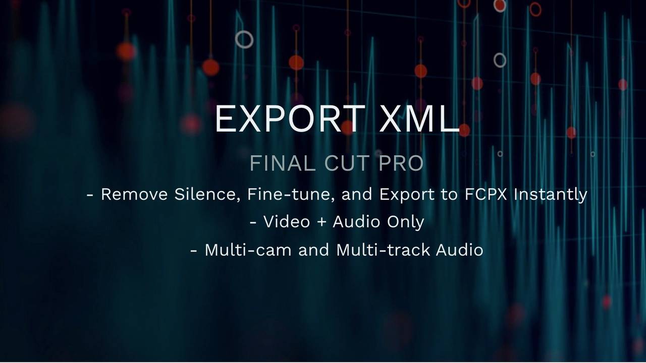 Jump Cut and Export XML to Final Cut Pro