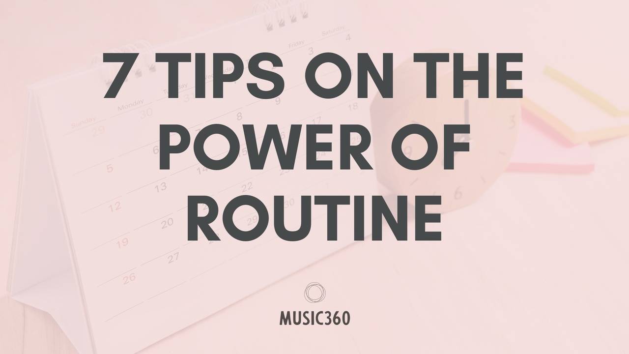 7 Lessons on the Power of Routine