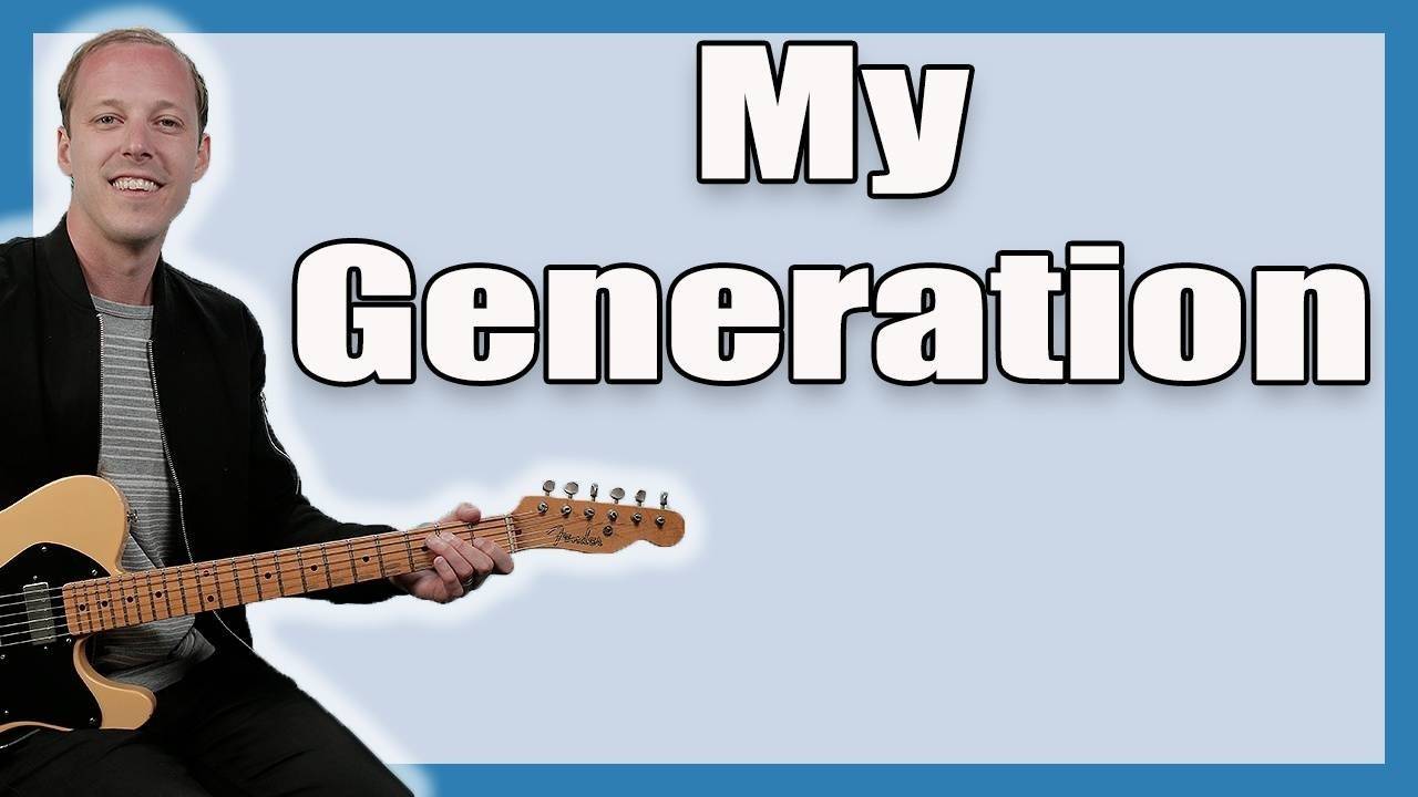 The Who My Generation Guitar Lesson + Tutorial