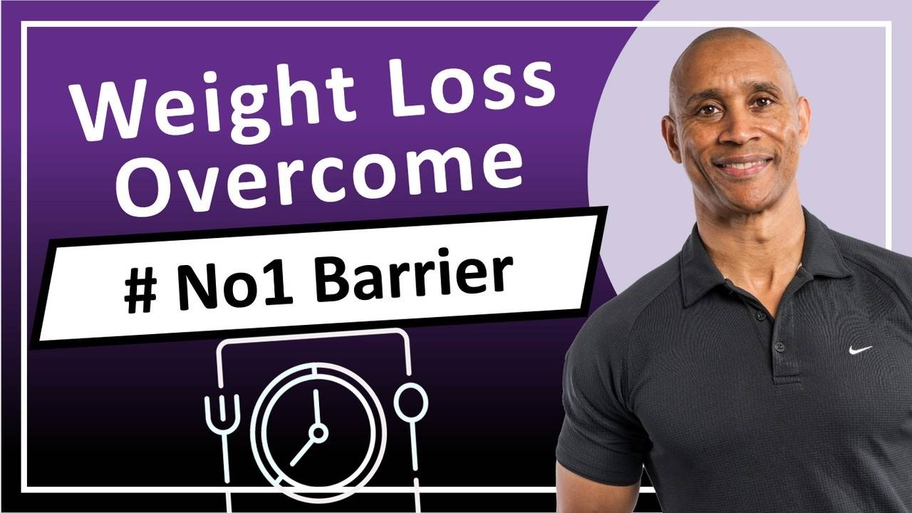 What is The Biggest Barrier to Weight Loss: Weight Loss Coach Online
