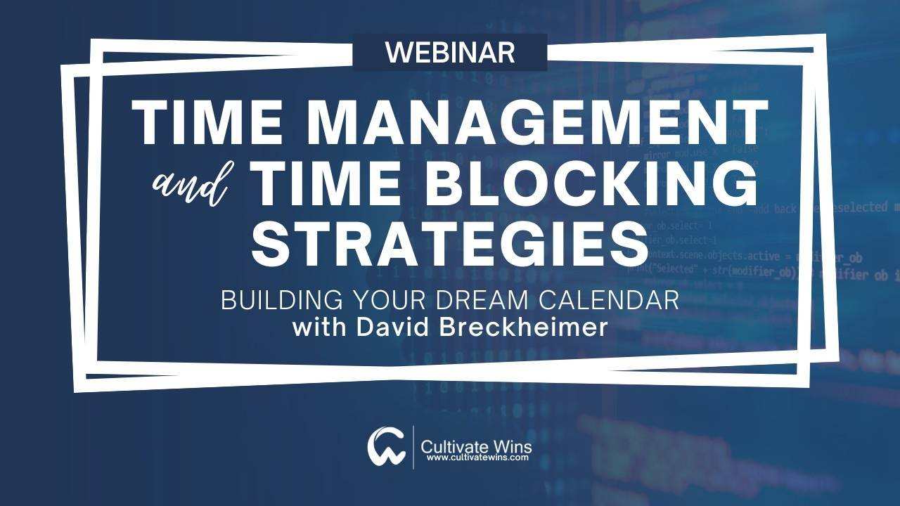 How to Build Your Dream Calendar, Time Blocking and Time Management