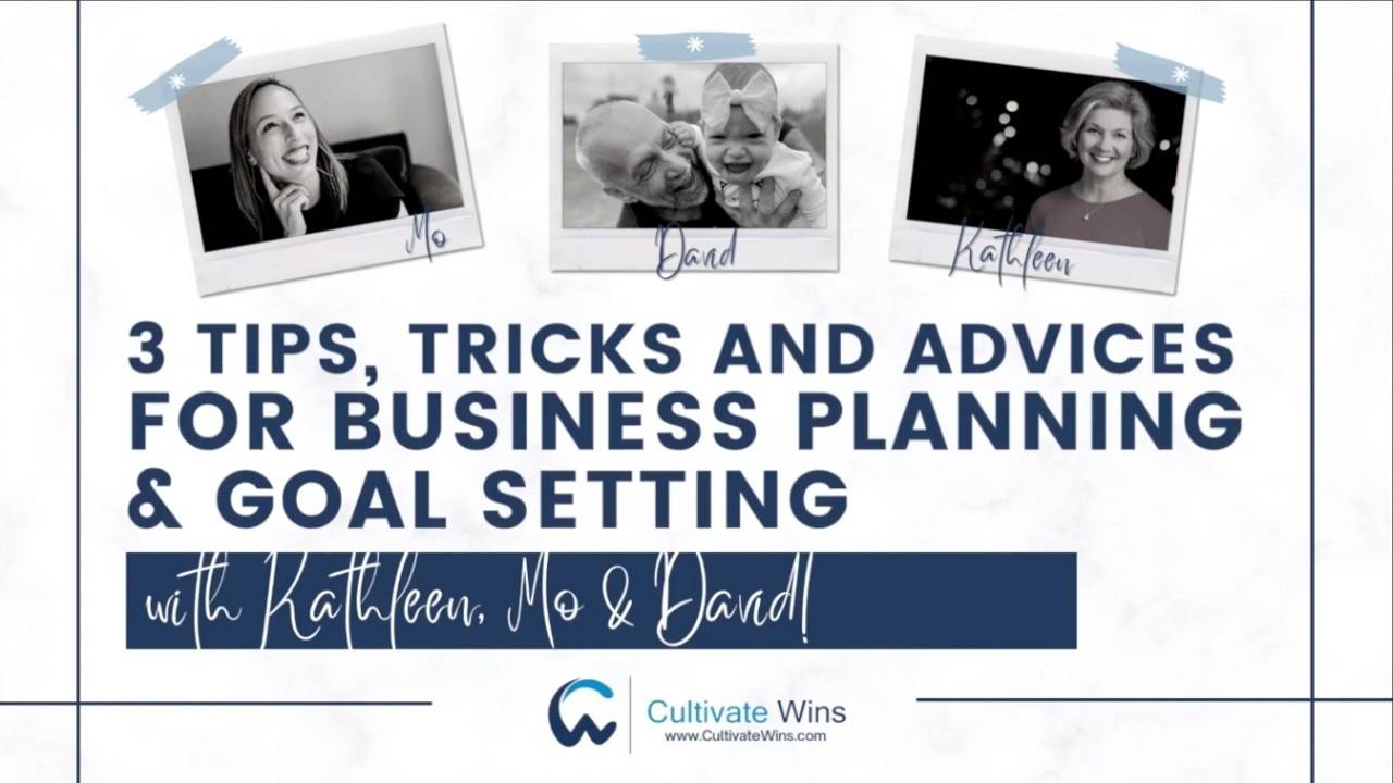 3 Tips for Business Planning & Goal Setting