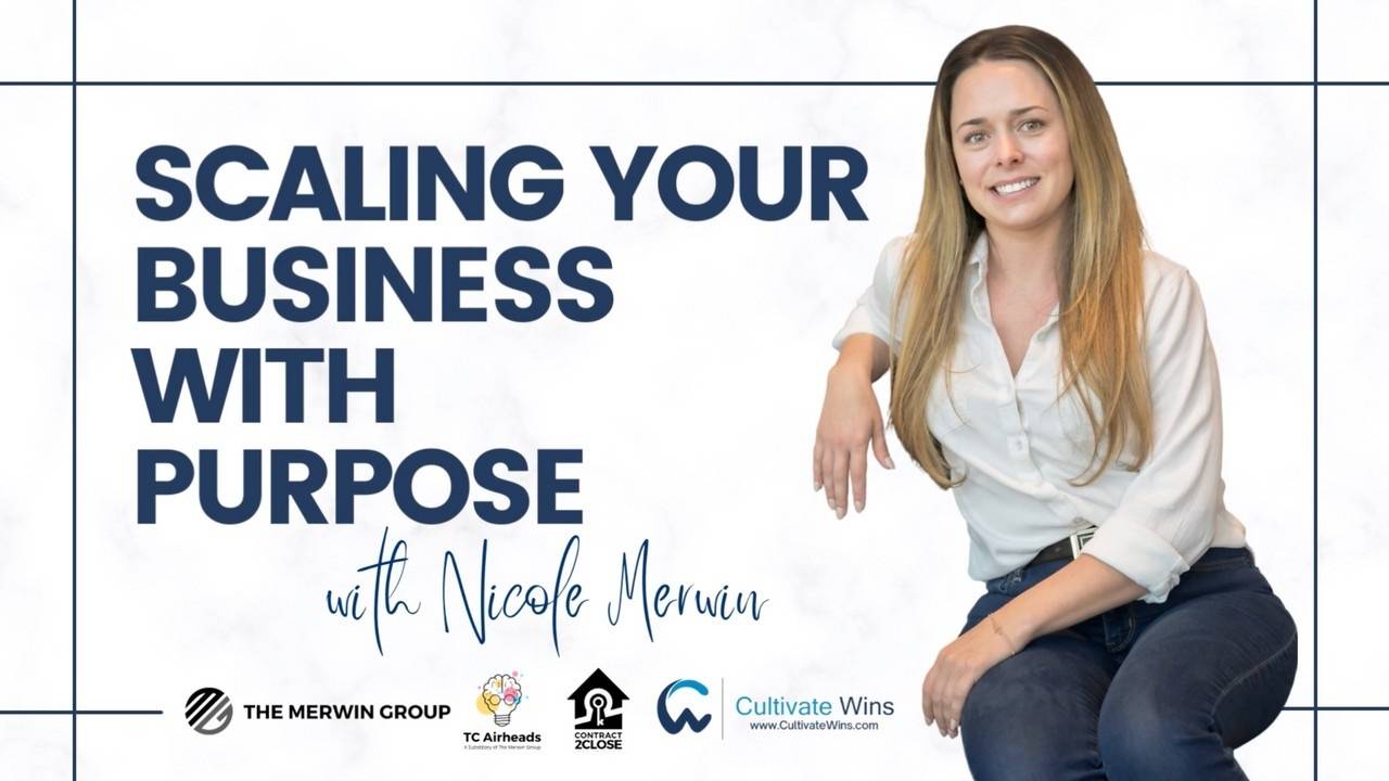 CW Webinar: Scaling Your Business With Purpose with Nicole Merwin