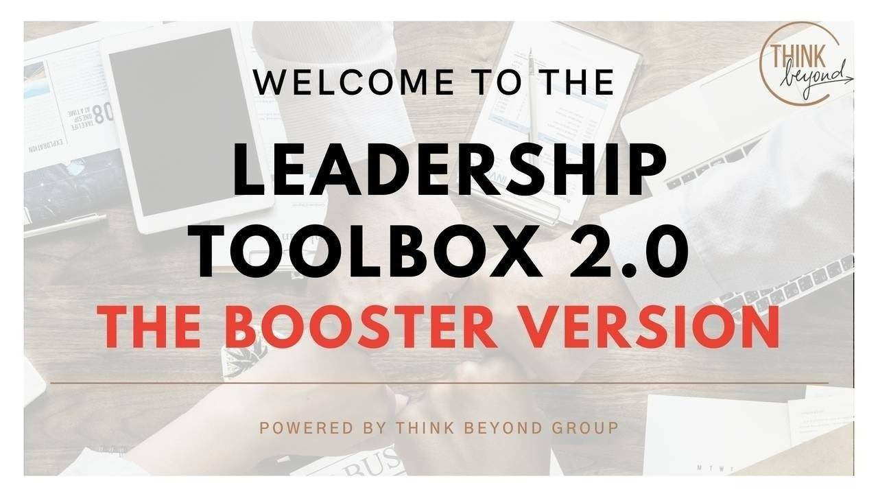Basic Leadership Toolbox 2.0 – Think Beyond Group