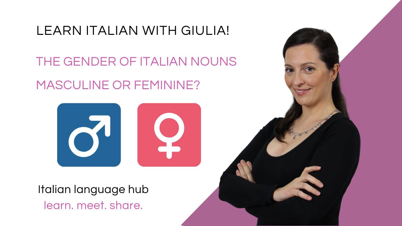 Free Lesson and Exercises on the Gender of Italian Nouns
