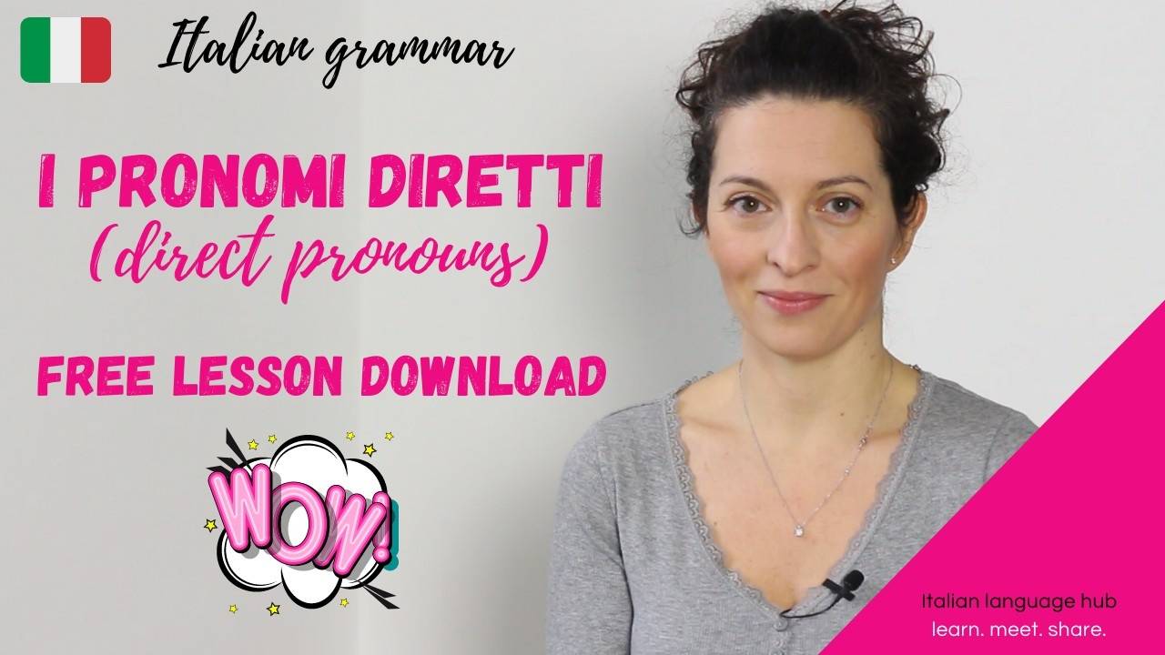 Free download - Italian Direct Pronouns