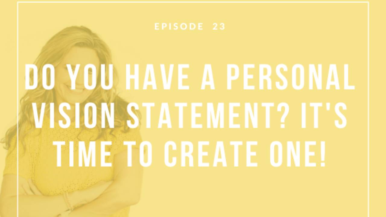 How to create your personal vision statement - Free Guide!
