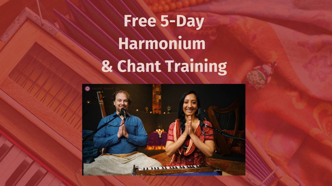 Free 5-Day Harmonium & Chant Training