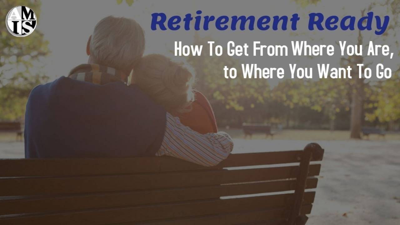 Are you Retirement Ready?