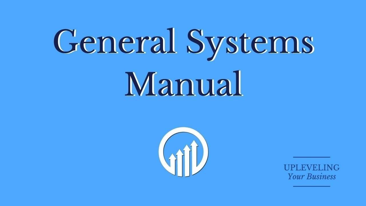 General Systems Manual Package