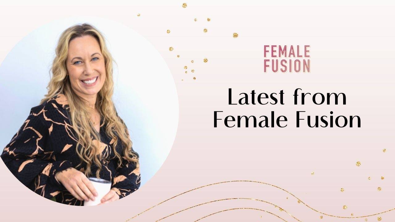 Latest From Female Fusion