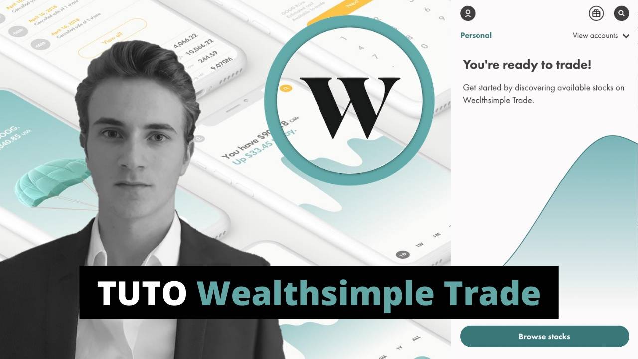 Comment Acheter Des Actions Avec Wealthsimple Trade