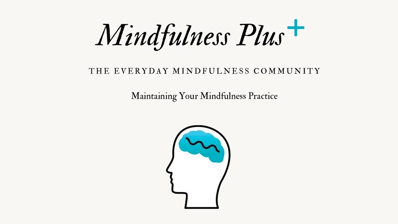 The Everyday Mindfulness Community