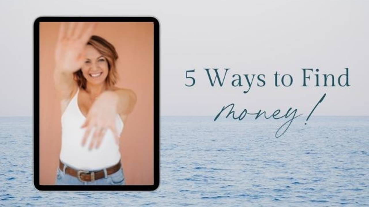 5 Ways to Find Money