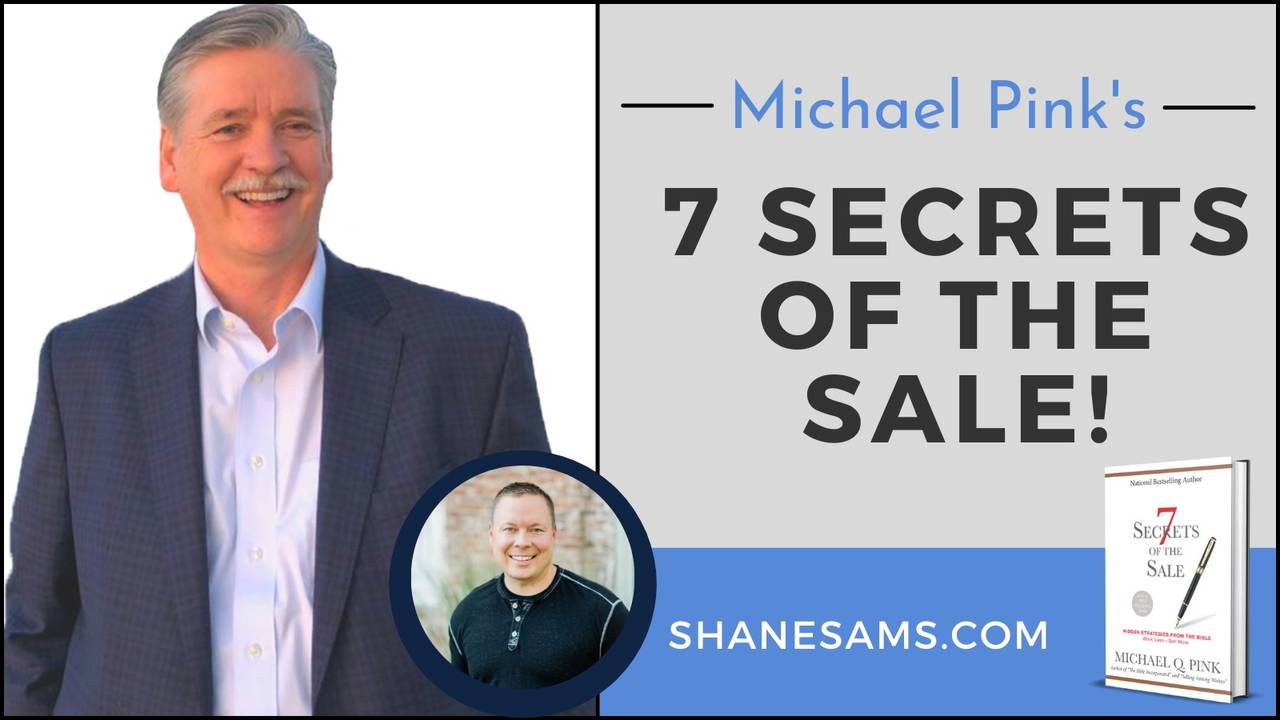 Michael Pink's 7 Secrets of The Sale!