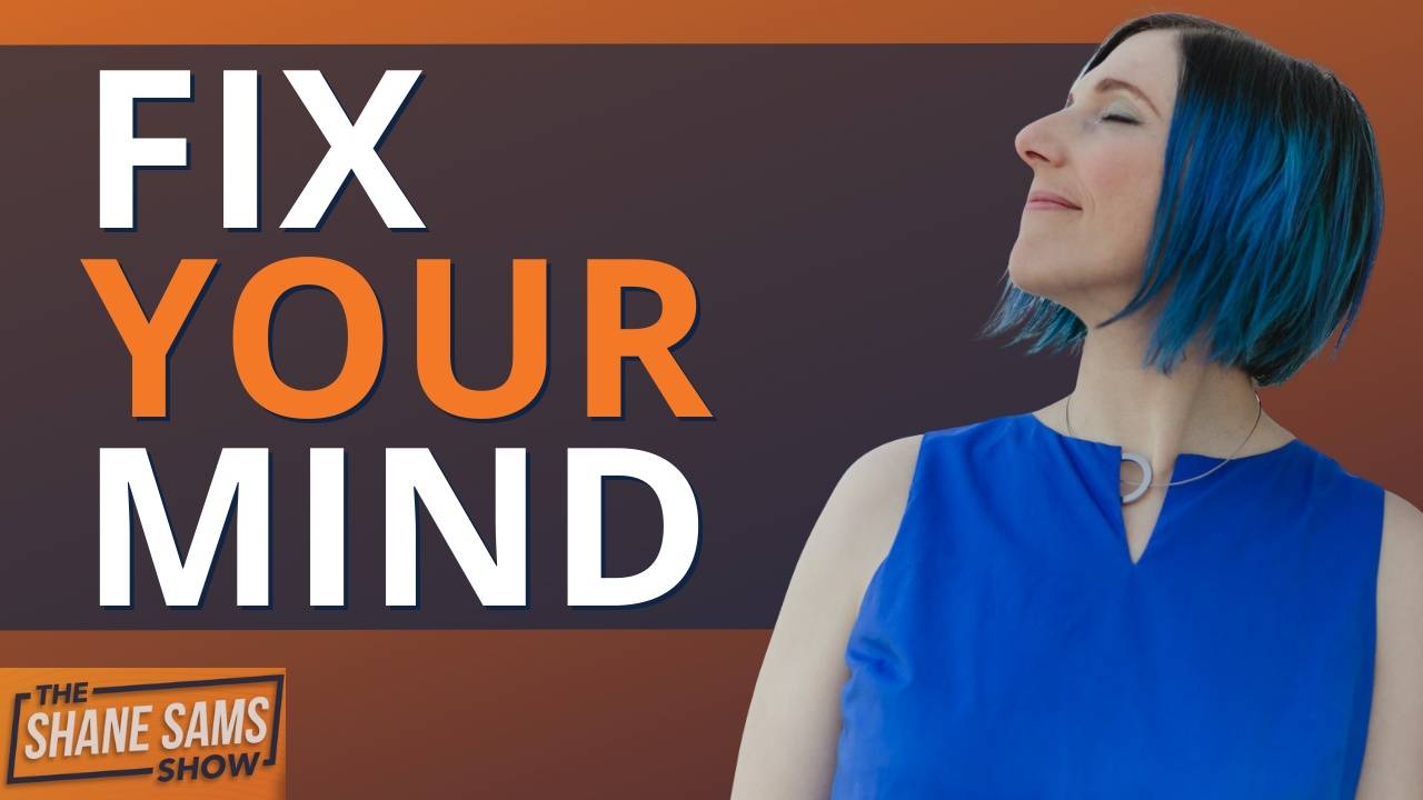 Fix Your Mind And Stop Letting False Beliefs Hold You Back!