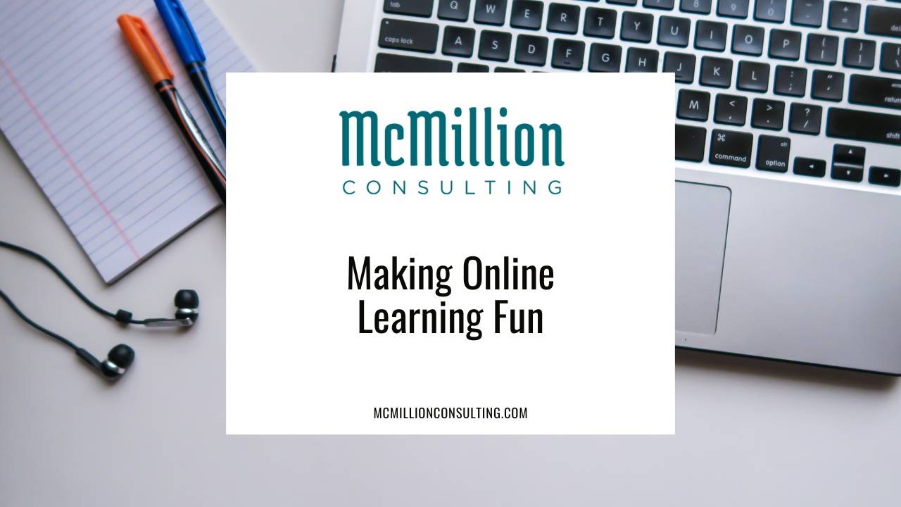 Making Online Learning Fun