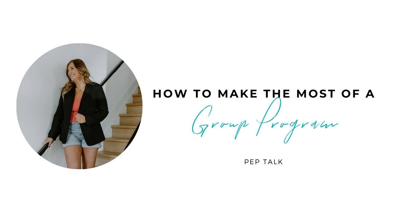 How to Make the Most of a Group Program