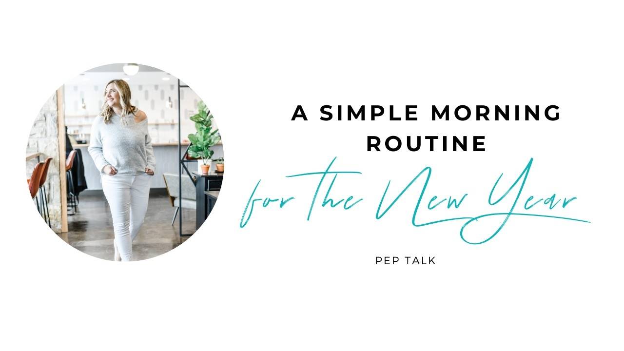 A Simple Morning Routine for the New Year