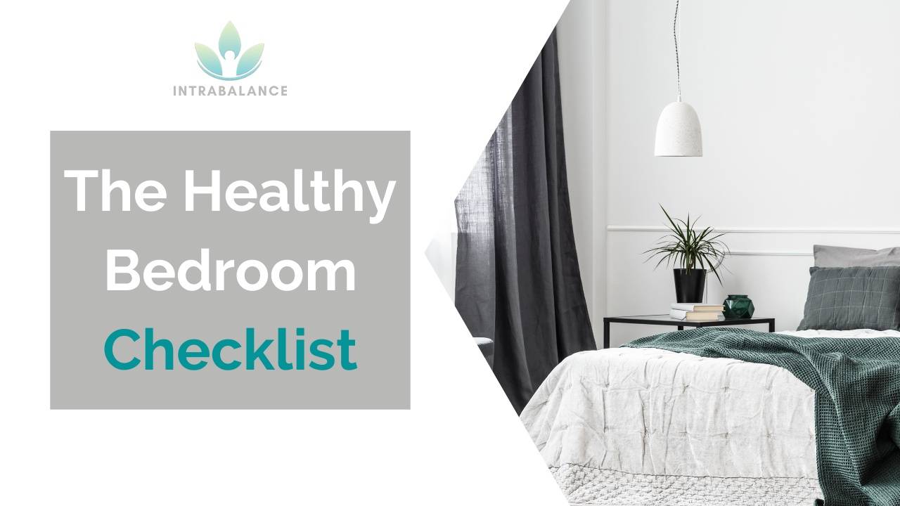 The Healthy Bedroom Checklist