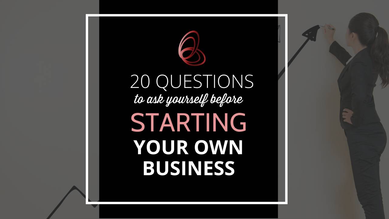 20 Questions to Ask Before Starting Your Business