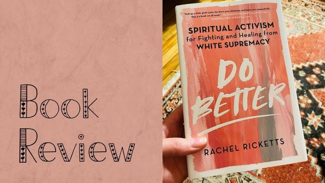 BOOK REVIEW - 'Do Better' by Rachel Ricketts