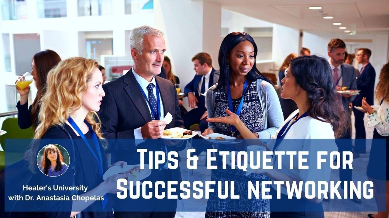 Tips and Etiquette for Successful Networking